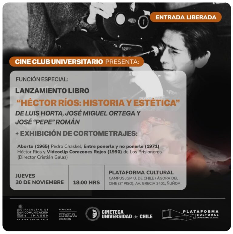 Lanzamiento del libro “Héctor Ríos: historia y estética” - 50 años del ...