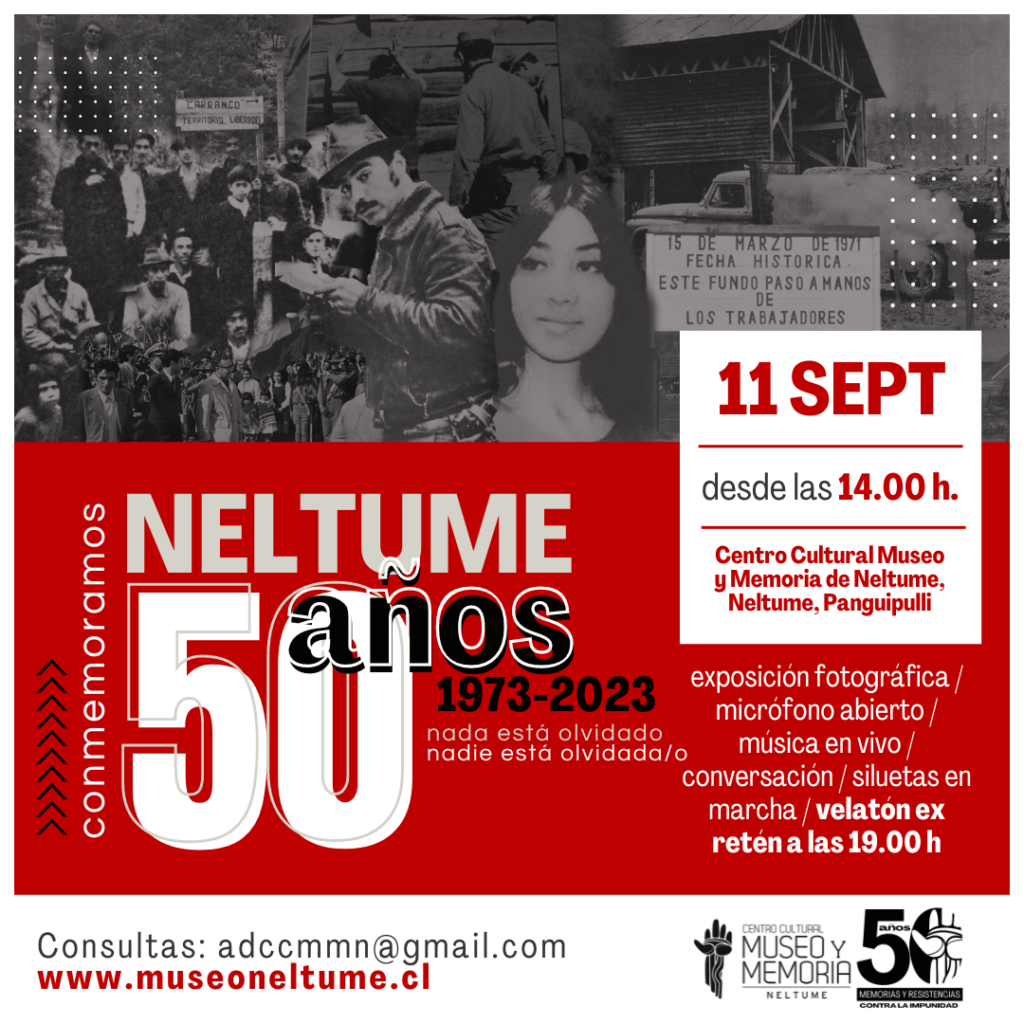 Conmemoración 11 de Septiembre «Neltume 50 años» - 50 años del Golpe de ...