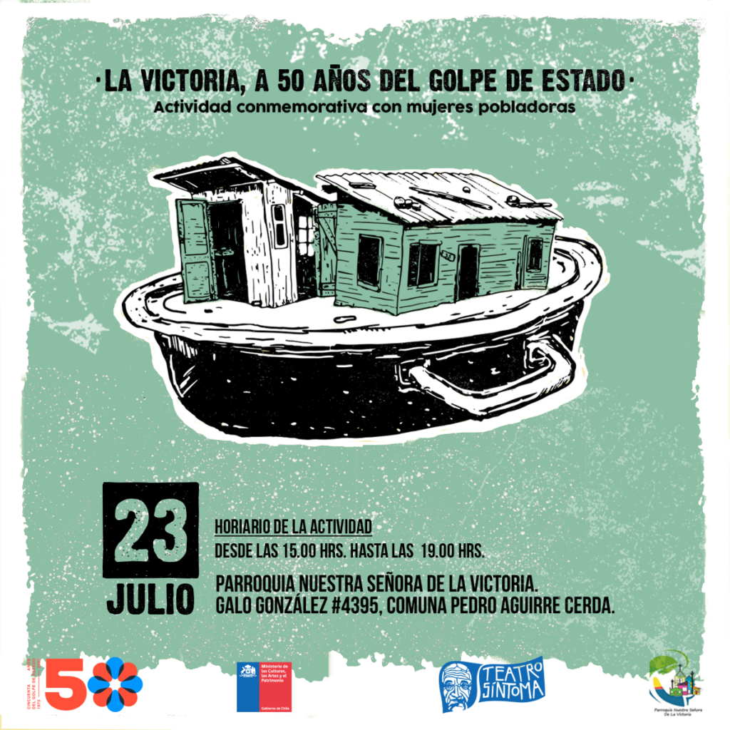 «La Victoria: a 50 años del Golpe de Estado» - 50 años del Golpe de Estado